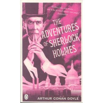 Sherlock Holmes - The adventures of sherlock holmes - Sir Arthur Conan ...