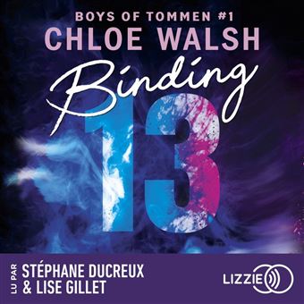 Binding 13 - Boys of Tommen - Tome 1 - Livre audio - Chloe Walsh ...