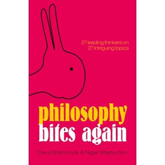 Philosophy bites again - relié - David Edmonds - Achat Livre ou ebook ...