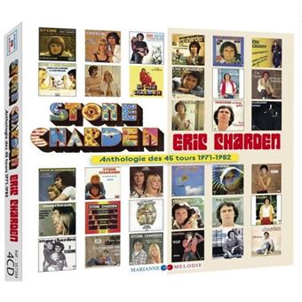 Anthologie des 45 tours 1971-1982 Coffret - Stone Et Charden - Eric ...