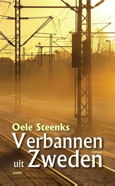 Verbannen uit Zweden - broché - Oele Steenks - Achat Livre | fnac