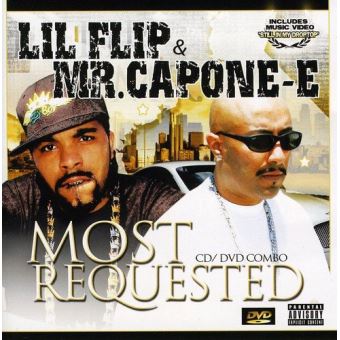 Most requested/inclus dvd - Mr. Capone-E - Lil Flip - CD album - Achat ...