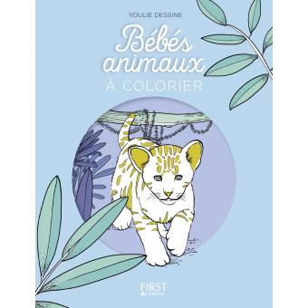 Bébés animaux à colorier - broché - Youlie - Achat Livre | fnac