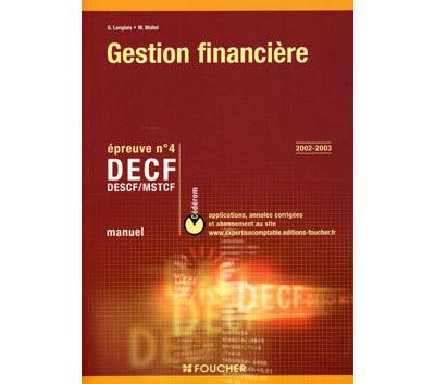 Gestion financière DECF DESCF MSTCF Epreuve n°4 Guide pédagogique ...