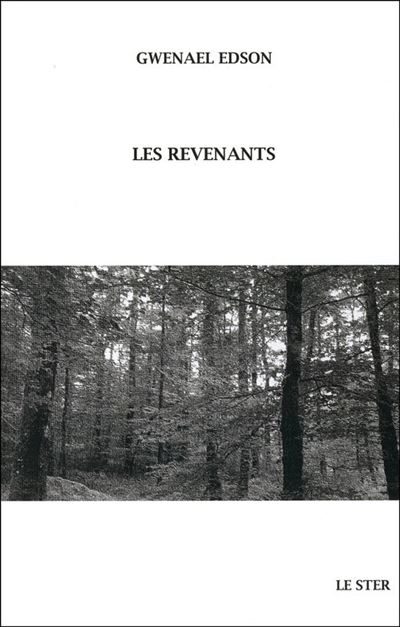Les revenants - récit - broché - Gwenael Edson - Achat Livre | fnac