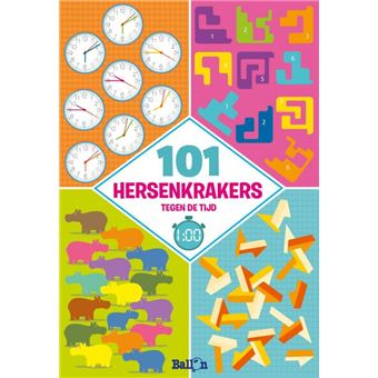 Logische puzzels - Tome 1 - 101 hersenbrekers tegen de tijd - Nvt ...