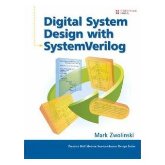 Digital System Design With SystemVerilog - cartonné - Auteur - Achat ...