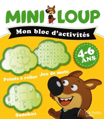 Mini-Loup - Mon bloc d'activités - 4-6 ans - Philippe Matter - broché ...