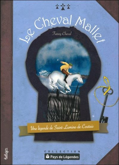 Le cheval mallet une legende de saint-lumine de coutais - broché ...