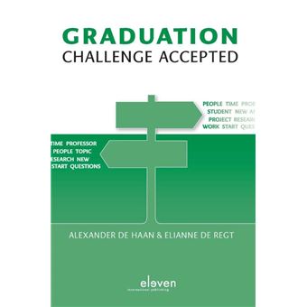 Graduation: challenge accepted - broché - Alexander de Haan - Achat ...