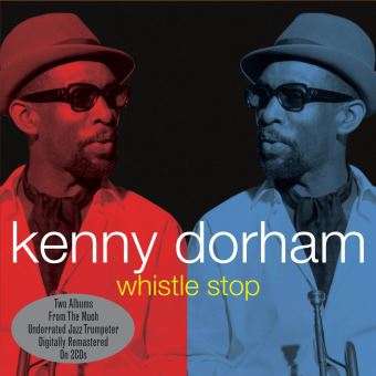 Whistle stop - Kenny Dorham - CD album - Achat & prix | fnac