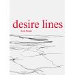Desire lines - broché - David Mangin, Suzanna SHANNON - Achat Livre | fnac