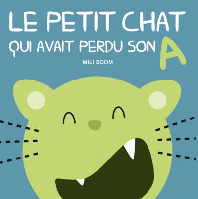 Le petit chat qui avait perdu son a - broché - Mili Boom - Achat Livre ...