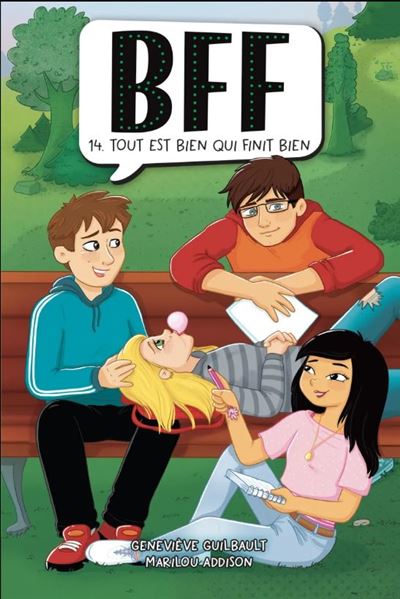 BFF - Best Friends Forever - Tome 14 - BFF : Tout est bien qui finit ...
