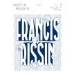 Francis Rissin - broché - Martin Mongin - Achat Livre | fnac