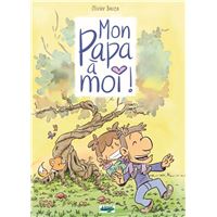 Mon Papa à Moi ! - (Bande dessinée…) | fnac