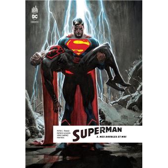 Superman - Tome 3 - SUPERMAN REBIRTH - Peter Tomasi, Patrick Gleason ...