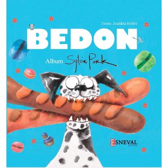 Bedon - broché - Sylvie Parks, Z. Haba - Achat Livre | fnac