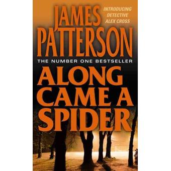 Along came a spider - Poche - James Patterson - Achat Livre | fnac