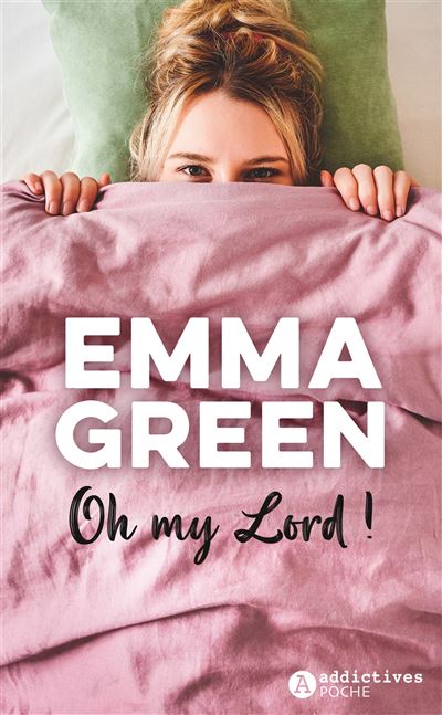 Oh my Lord ! - Poche - Emma Green, Livre tous les livres à la Fnac