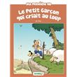 Le Petit garcon qui criait au loup - cartonné - Domas, Livre tous les ...