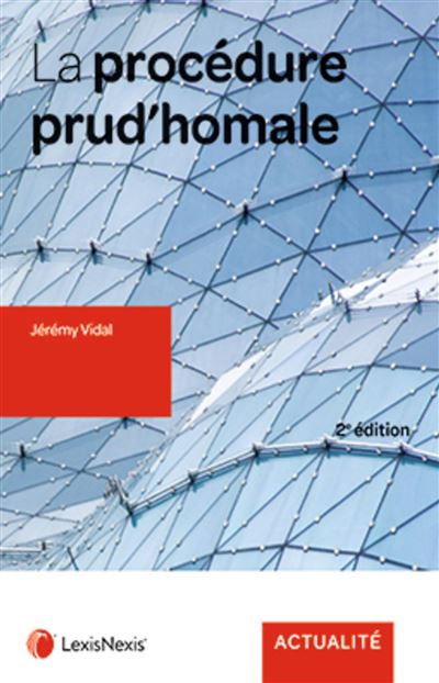 La procedure prud homale Prix du Livre Planète social 2019 - broché - Jérémy Vidal - Achat Livre ...