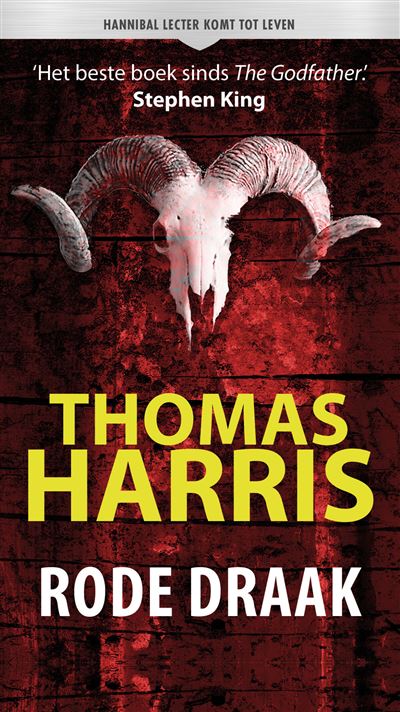 Hannibal - Rode Draak - Thomas Harris, Henny Van Gulik, Ingrid Toth ...