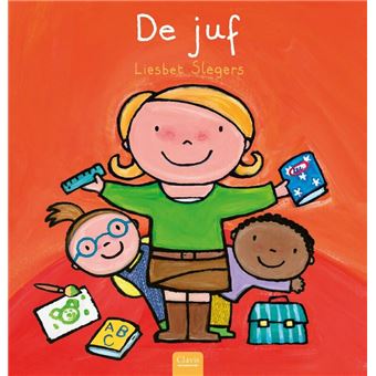 Beroepenreeks - De juf - Liesbet Slegers - cartonné - Achat Livre | fnac