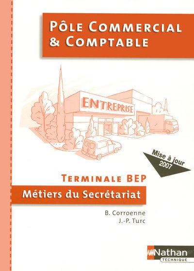 Pole commercial et comptable term bep metiers du secretariat eleve 2007 ...
