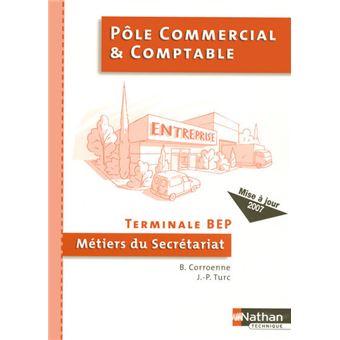 Pole commercial et comptable term bep metiers du secretariat eleve 2007 ...