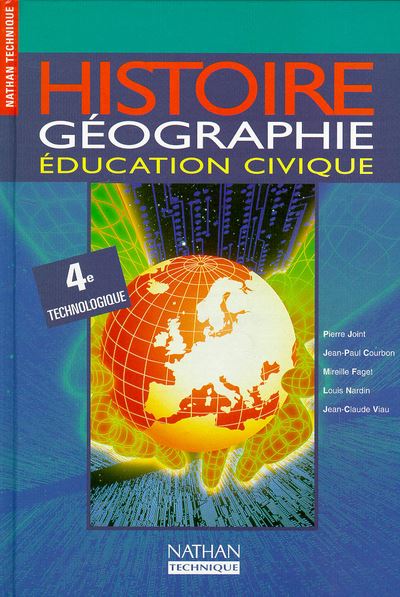 Histoire geographie 4e technologie eleve 96 education civique - broché ...