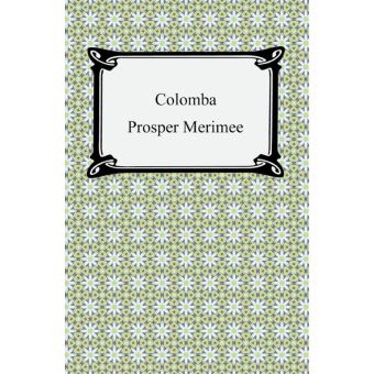 Colomba - ebook (ePub) - Prosper Mérimée - Achat ebook | fnac