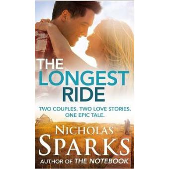 The longest ride - Poche - Nicholas Sparks - Achat Livre ou ebook | fnac