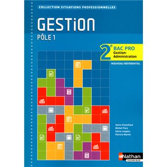 Gestion 2e bac pro gestion-administration - pole 1 (situations ...
