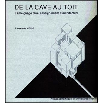 De la cave au toit - broché - VON MEISS - Achat Livre | fnac