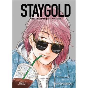 Stay Gold - Tome 4 - Stay Gold - Hideyoshico, Hideyoshico - broché ...