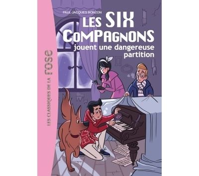 Les Six Compagnons - Tome 6 - Les Six Compagnons 06 - Les Six ...