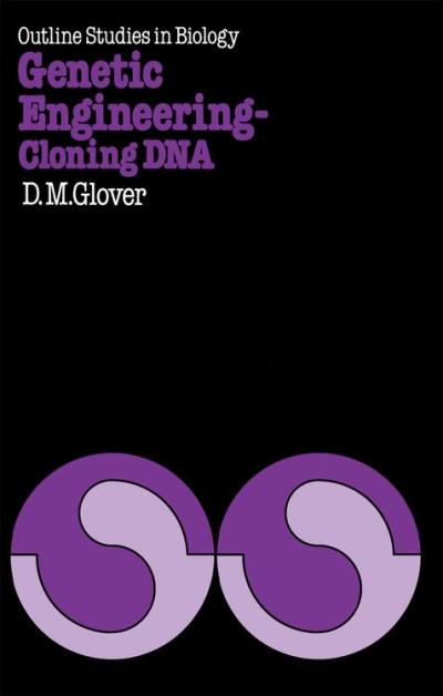 Genetic engineering cloning dna - Poche - Glover, David M. - Achat ... Genetic engineering cloning dna - Poche - Glover, David M. - Achat ...