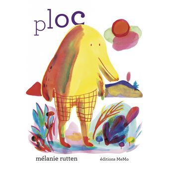 Ploc - cartonné - Mélanie Rutten - Achat Livre | fnac