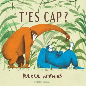 T'es cap ? - cartonné - Reece Wykes - Achat Livre | fnac