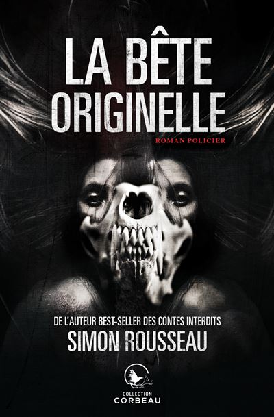 La bête originelle - broché - Simon Rousseau - Achat Livre | fnac