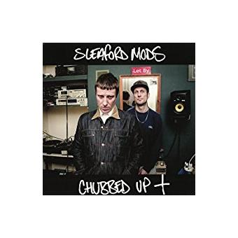 Chubbed up - Sleaford Mods - Vinyle album - Achat & prix | fnac
