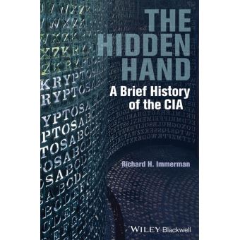 The Hidden Hand A Brief History of the CIA - ebook (ePub) - H.Richard ...
