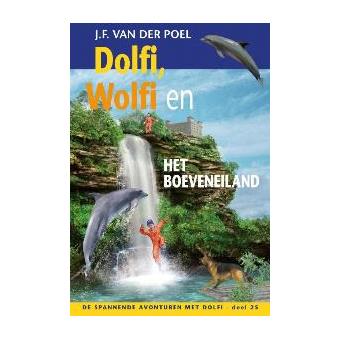 De Spannende Avonturen Met Dolfi - Tome 25 - Dolfi - Wolfi en het ...
