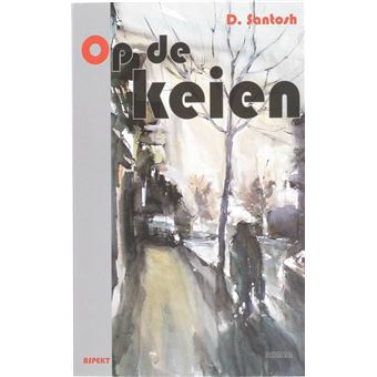 Op de keien - broché - D., Santosh - Achat Livre | fnac