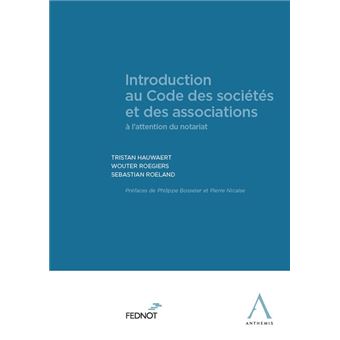 Introduction au Code des sociétés et des associations - broché ...