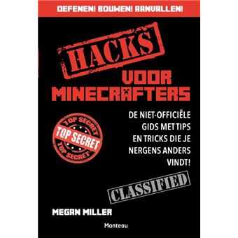 Minecraft - Hacks voor minecrafters - Megan Miller, Ann van Dyck ...