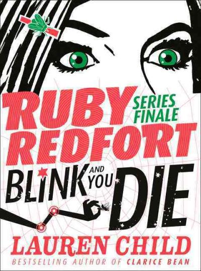 Ruby Redfort Volume 6, Blink and you die - relié - Lauren Child - Achat ...