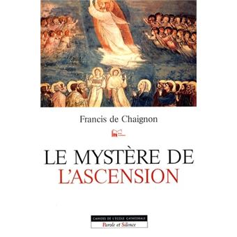 Mystere de l'ascension (le) Tome 0 - broché - De chaignon f - Achat Livre | fnac