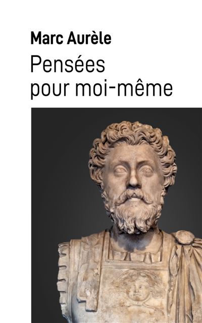 Pensées Pour Moi Même Broché Marc Aurèle Achat Livre Fnac